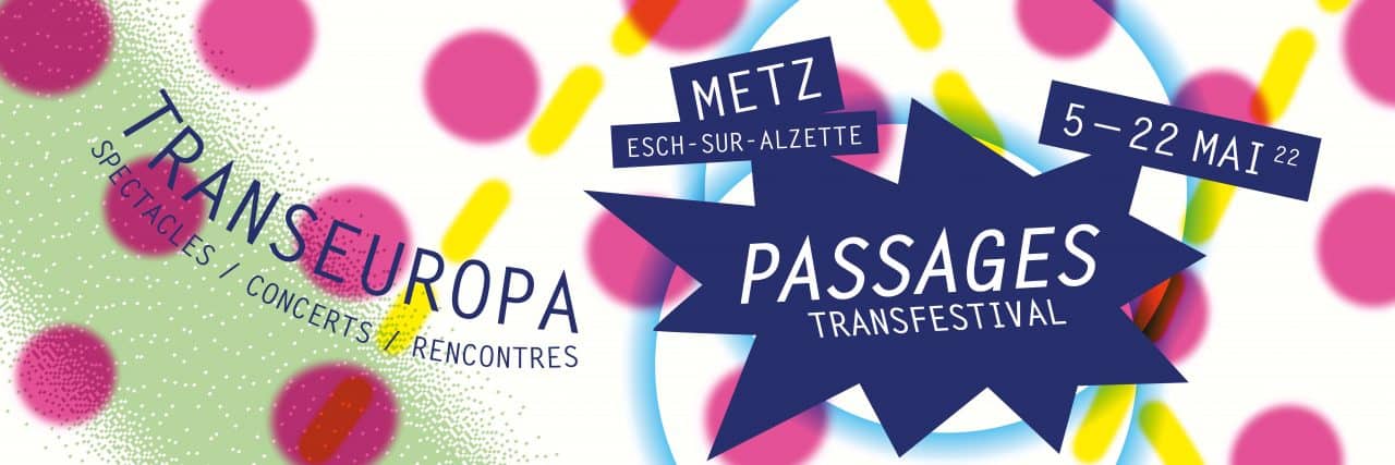 Infos pratiques — Passages Transfestival